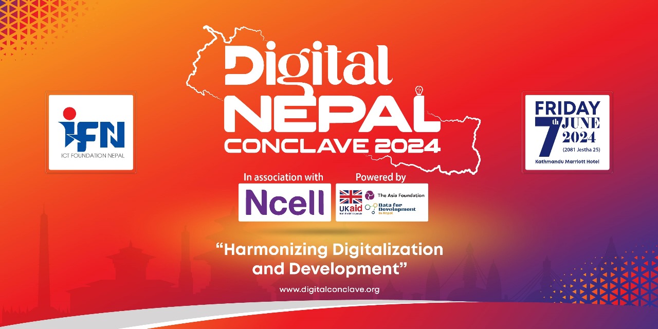 ICT Foundation Nepal to Host Digital Nepal Conclave 2024 on June 7th - || ShareSansar